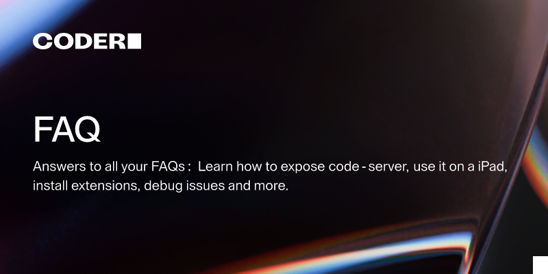 FAQ: code-server config, install extensions & more | code-server Docs FAQ: code-server config, install extensions & more | code-server Docs
